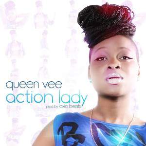 Queen Vee专辑《Action Lady》(2013-06-21) 所有歌曲mp3试听下载 - xb1