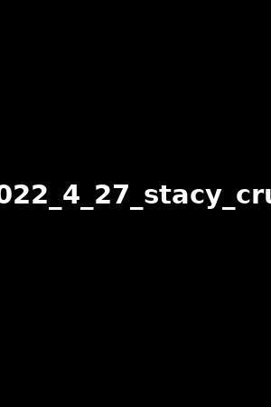 《stacy_cruz_6_6_2022》StacyCruz2022作品 - xb1