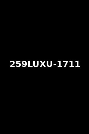 《259LUXU-1711》西園寺由香里27歳事務員2023作品 - xb1