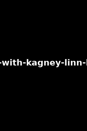 《A day with Kagney Linn Karter》Kagney Linn Karter,AJ Applegate2022作品 - xb1
