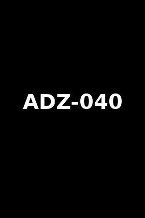 《ADZ-040》吉崎直緒2006作品 - xb1