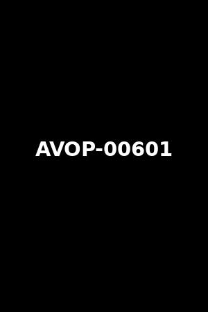 《AVOP-00601》2024作品 - xb1