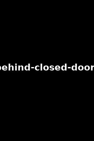 《Behind closed doors》Lara Duro,Ella Hughes2018作品 - xb1