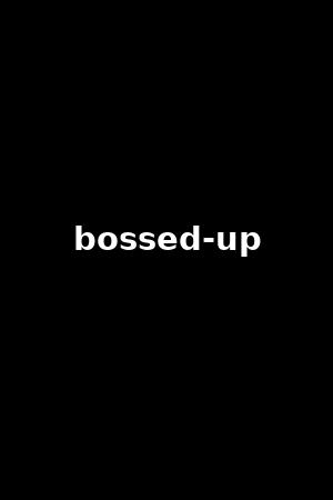 《Bossed up》Christopher Daniels,David Chase2016作品 - xb1