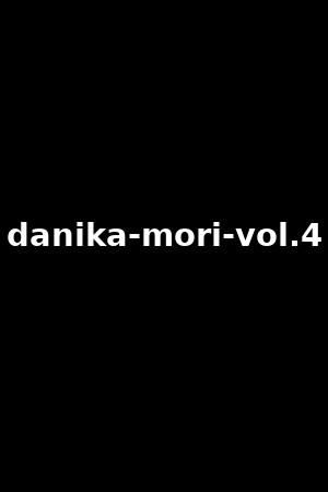 《Danika Mori vol.4》Danika Mori2021作品 - xb1