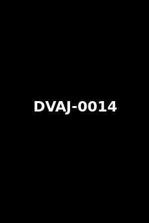 《DVAJ-0014》長澤えりな2015作品 - xb1