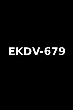 《EKDV-679》早見依桜2022作品 - xb1