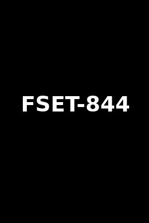 《FSET-844》森沢かな2019作品 - xb1