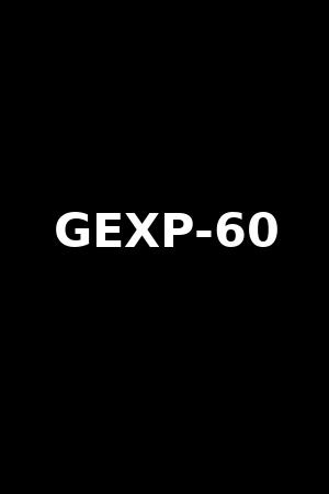 《GEXP-60》芹沢かのん2012作品 - xb1