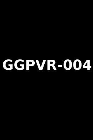 《GGPVR-004》弥生みづき2024作品 - xb1