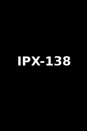 《IPX-138》有原あゆみ2018作品 - xb1