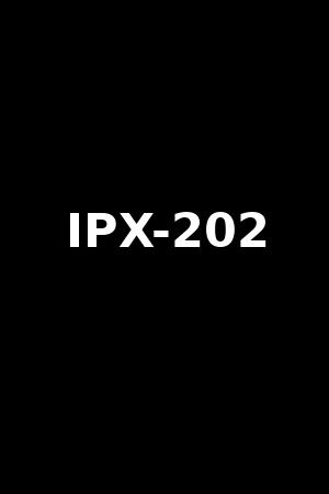 《IPX-202》桃乃木かな2018作品 - xb1