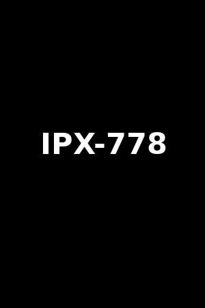 《IPX-778》桃乃木かな2021作品 - xb1