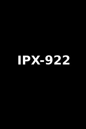 《IPX-922》相沢みなみ2022作品 - xb1