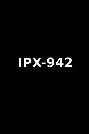 《IPX-942》庵ひめか2022作品 - xb1