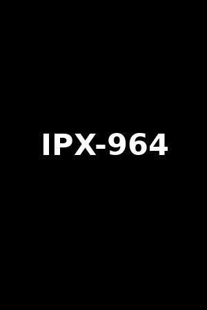 《IPX-964》二葉エマ2023作品 - xb1