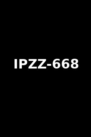 《IPZZ-668》月城りり香2025作品 - xb1