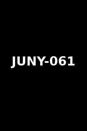 《JUNY-061》藤沢麗央2022作品 - xb1