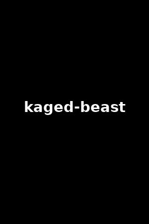 《Kaged Beast》Pierce Paris,Markus Kage2022作品 - xb1