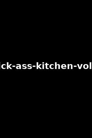 《Kick ass kitchen vol.3》Cléa Gaultier,Baby Kxtten2023作品 - xb1