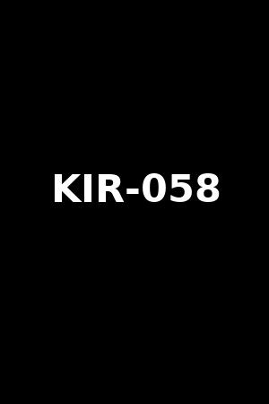 《KIR-058》七瀬いおり2022作品 - xb1