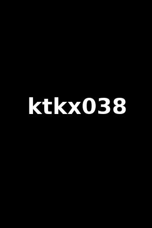 《ktkx038》2012作品 - xb1