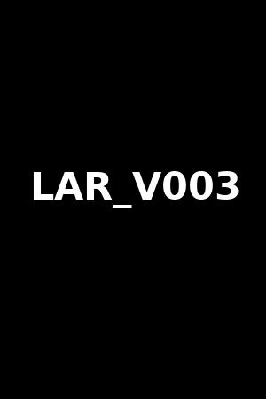 《LAR_V003》NanaUmisaki2019作品 - xb1