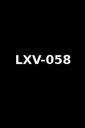 《LXV-058》美女10名2022作品 - xb1