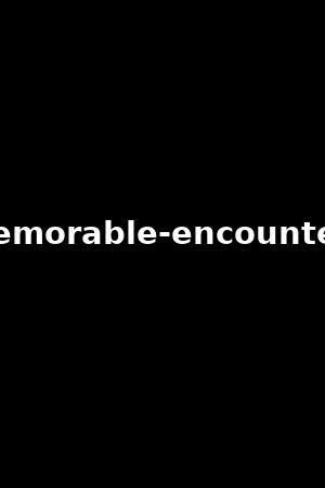 《Memorable encounters》2023作品 - xb1