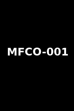 《MFCO-001》素人4名2024作品 - xb1