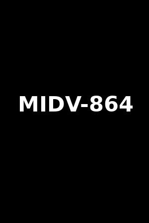 《MIDV-864》倖月セラ2024作品 - xb1