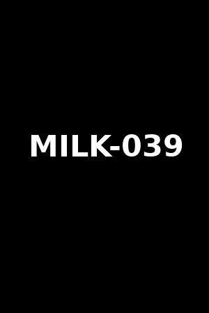《MILK-039》星咲凛2018作品 - xb1