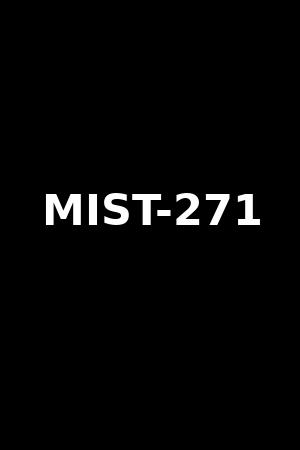 《MIST-271》卯水咲流,美月まい2019作品 - xb1