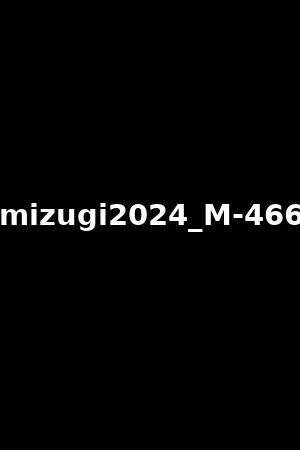 《mizugi2024_M-466》桐谷すずね2024作品 - xb1