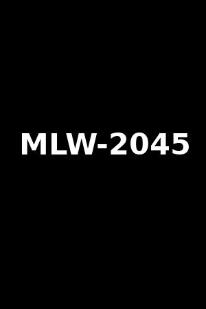 《MLW-2045》若松かをり2013作品 - xb1