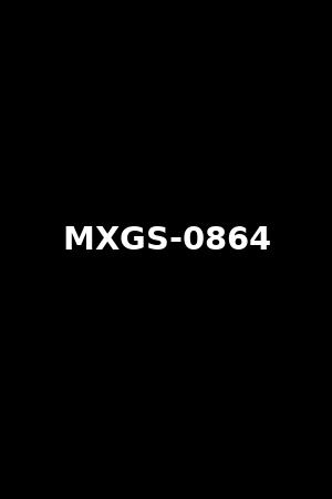《MXGS-0864》咲乃柑菜2016作品 - xb1