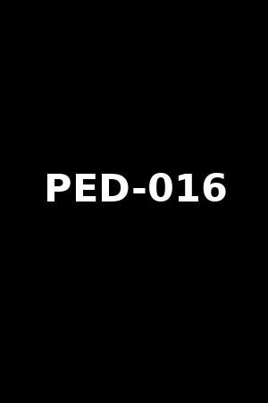 《PED-016》姫咲はな2021作品 - xb1