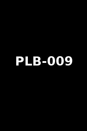 《PLB-009》紺野ひかる,長谷川リホ2016作品 - xb1