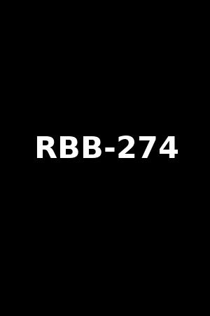 《RBB-274》東條なつ,深田えいみ2024作品 - xb1