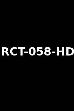 《RCT-058-HD》2024作品 - xb1