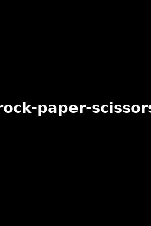 《Rock, paper, scissors》Shalina Devine,Silvia Dellai2021作品 - xb1