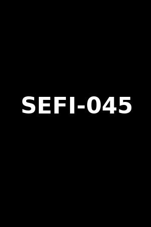 《SEFI-045》2020作品 - xb1