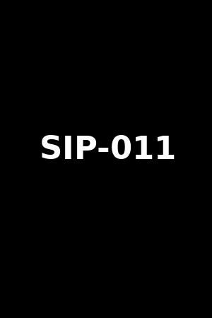 《SIP-011》素人4名2025作品 - xb1