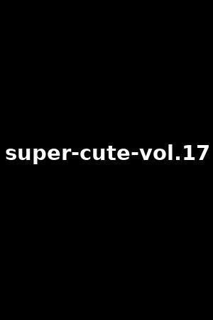 《Super cute vol.17》Molly Little,Maria Kazi2023作品 - xb1