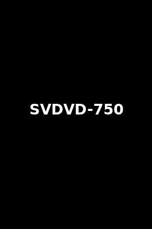 《SVDVD-750》2019作品 - xb1