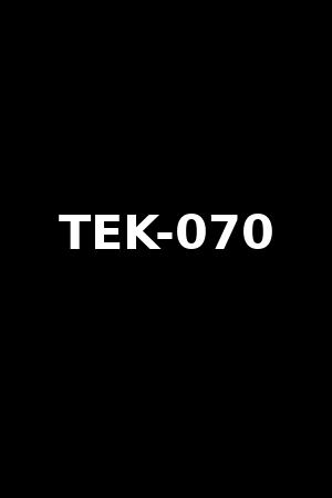 《TEK-070》1970作品 - xb1