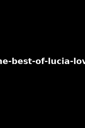 《The best of Lucia Love》Lucia Love,Carly Rae2023作品 - xb1