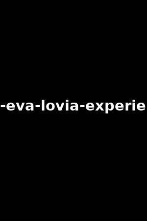 《The Eva lovia experience》Eva Lovia,Riley Reid2016作品 - xb1