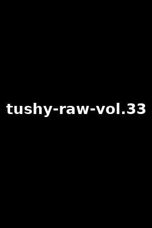 《Tushy Raw vol.33》Charlotte Sins,Alexis Crystal2022作品 - xb1