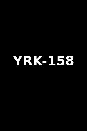 《YRK-158》素人3名2024作品 - xb1
